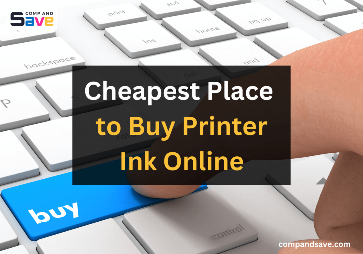 Cheapest Place to Buy Printer Ink Online for Affordable Deals
