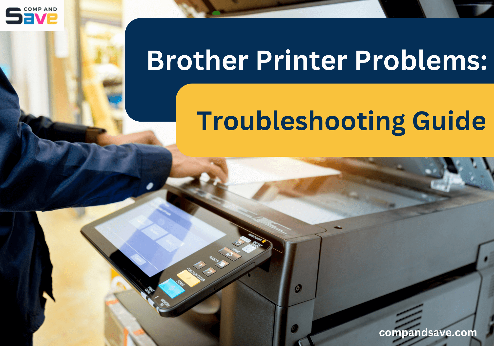 Brother Printer Problems: Troubleshooting Guide | CompAndSave